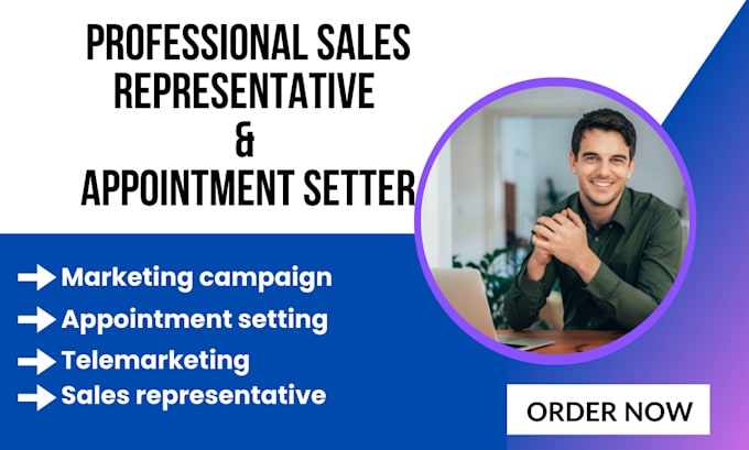 Be your sales representative appointment setter cold calling b2b leads ...