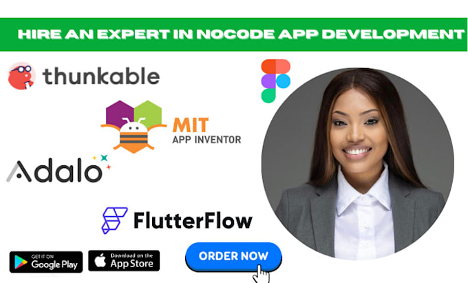 Develop a app on thunkable, mit app inventor, adalo, flutterflow and figma by Delight550 | Fiverr