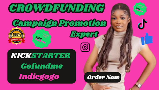 Create promote kickstarter indiegogo gofunde wefunder fundraising ...