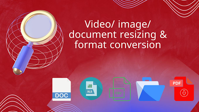 Do video, image and document resizing and format conversion by Tasks_skills | Fiverr