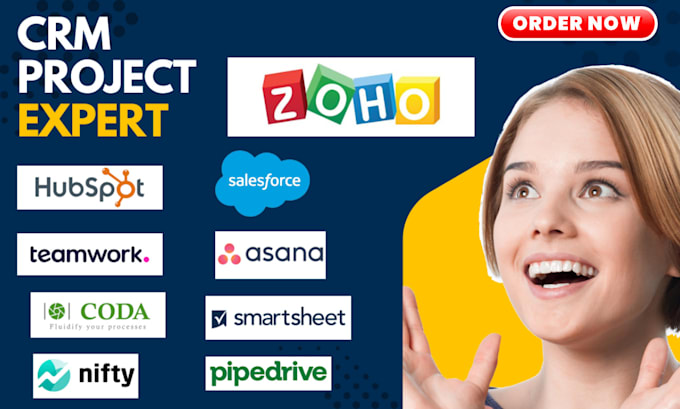 Setup zoho, hubspot, salesforce, asana, coda, pipedrive, smartsheet crm by Iamjohn3 | Fiverr