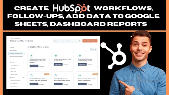 Create hubspot workflows,followups, add data to google sheets, dashboard reports by Anieehubspot ...