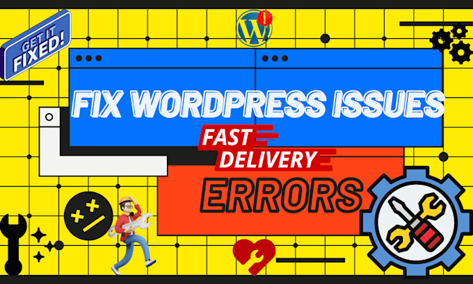 Fix wordpress issues wordpress bug fix wordpress website fix wordpress error by Ellenroy | Fiverr