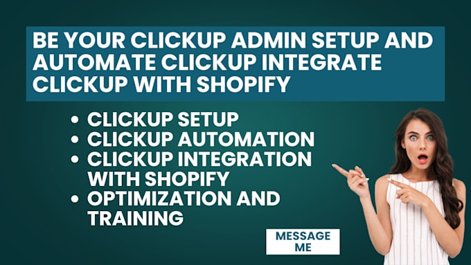 Be your clickup admin setup and automate clickup integrate clickup with shopify by ...