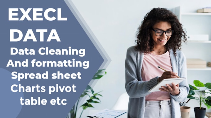 Excel data cleaning formatting specialist by Aajadkathat260 | Fiverr