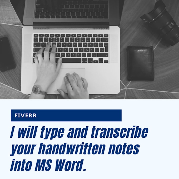Type and transcribe your handwritten notes into ms word by Hussain1948 ...