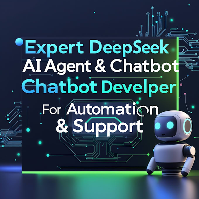 Expert deepseek ai agent chatbot developer for automation support by Sardarmahboob | Fiverr