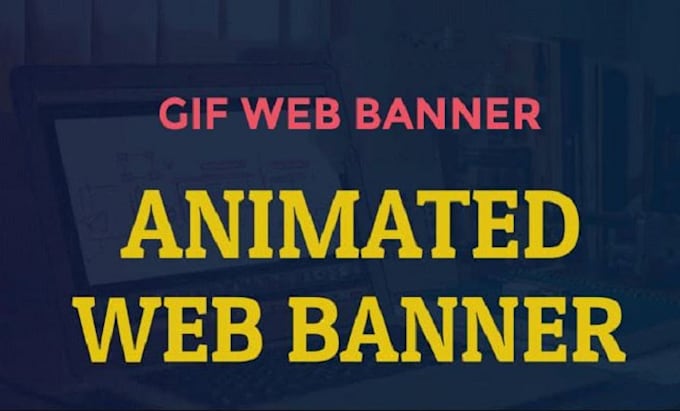 Create any gif animation, banners and logo animation, ads, animated gif ...
