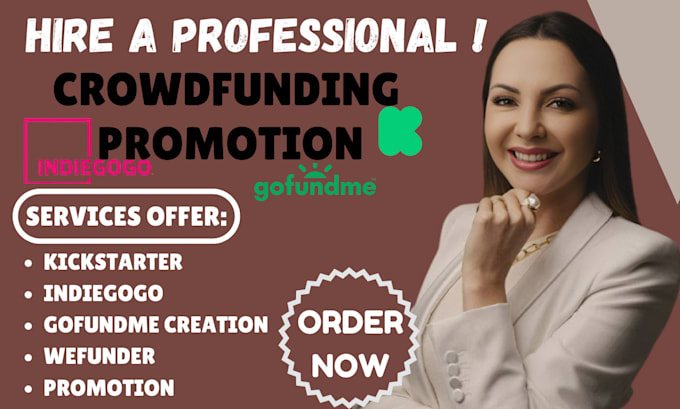 Do crowdfunding campaign promotion for kickstarter, indiegogo and ...