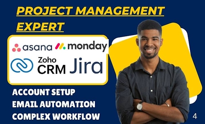 Do project management workflow automation on asana monday crm zoho project jira by Ecom ...