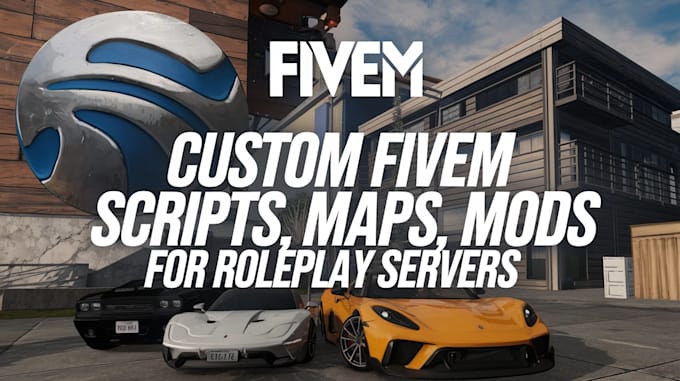 Create custom fivem scripts, maps, and mods for roleplay servers by Chrismella345 | Fiverr