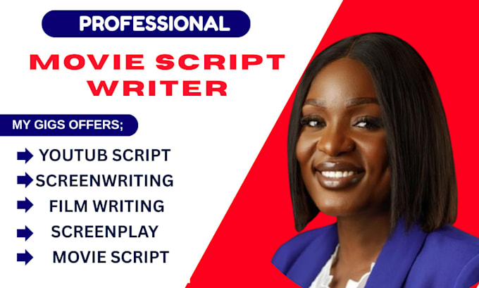 Research and write a professional script, movie script writing, script ...