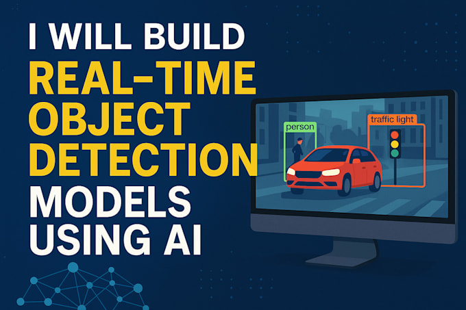 Build Real Time Object Detection Models Using Ai By Touseefkhaan Fiverr