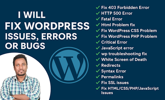 Fix critical error and any types of bugs of wordpress website by Rakhalil | Fiverr