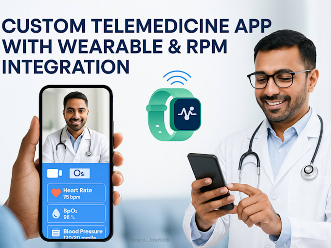 Build custom telemedicine app with wearable integration and rpm ehr app, hippa by Caro__lineteck ...