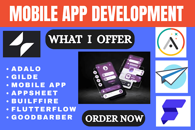 Create mobile app with flutterflow, appsheet, glide, adalo buildfire goodbarber by Solomon ...