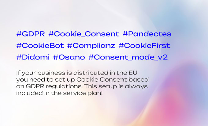 Set up gdpr cookie consent v2 banner via google tag manager by Chpsky | Fiverr