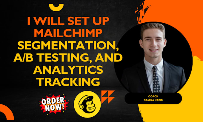 Set up mailchimp segmentation, ab testing, and analytics tracking by ...