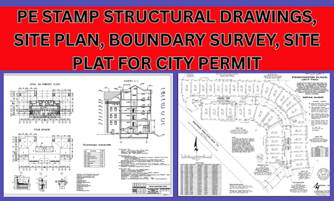 Pe stamp structural drawings, site plan, boundary survey, site plat for ...