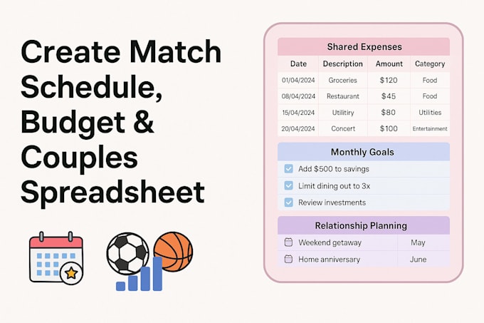 Create match schedule spreadsheet, budget spreadsheet, couples ...