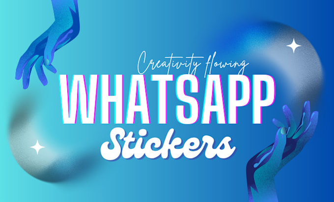 Create creativity flowing whatsapp stickers and an intriguing logo ...