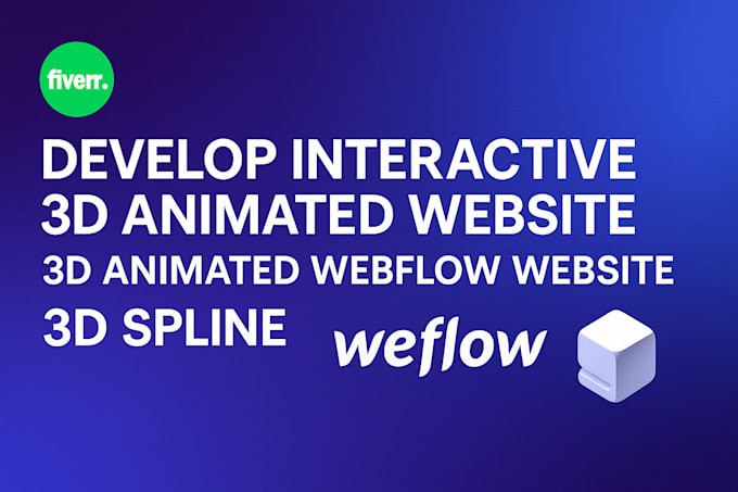 Develop interactive 3d animated website 3d animated webflow website 3d ...
