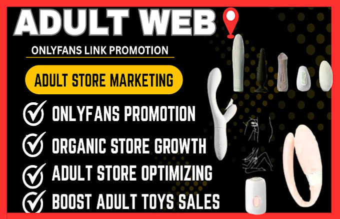 Do adult web, onlyfans traffic, onlyfans promotion, fanvue, adult web promotion by Fel_areo | Fiverr