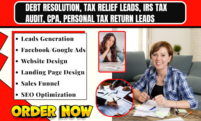 Debt resolution, tax relief leads, irs tax audit, cpa, personal tax ...