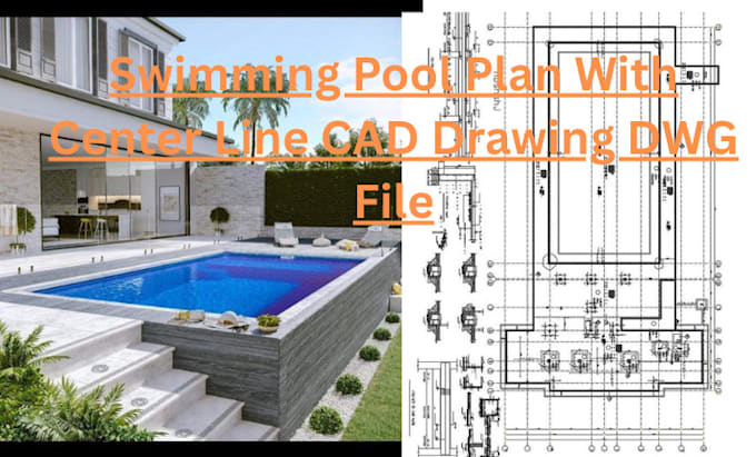 Design detailed swimming pool plans, permit sets, construction drawings ...