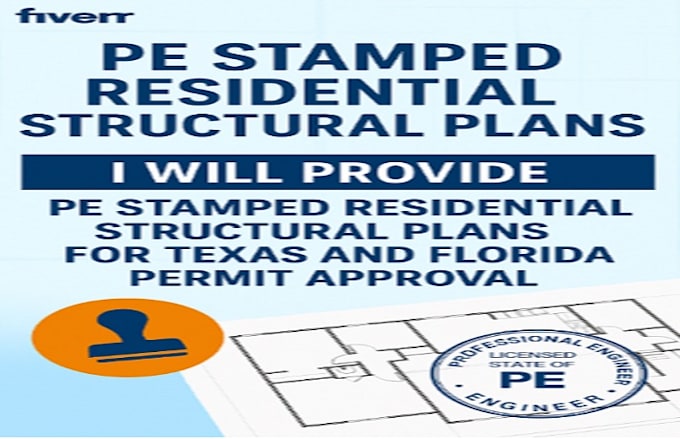 Provide pe stamped residential plans for texas and florida permit ...