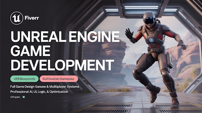 Do unreal engine game development, develop unreal engine game, ue5 ...
