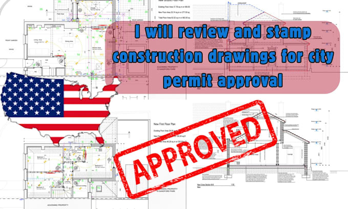 Review and stamp construction drawings for city permit approval by ...