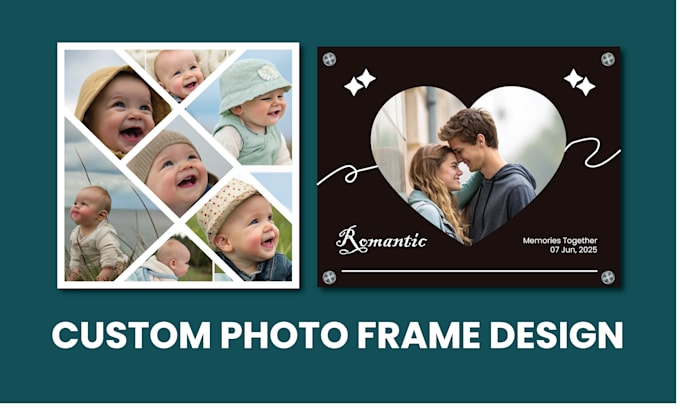 Custom photo frame design for your precious memories by Kauserbeauty ...