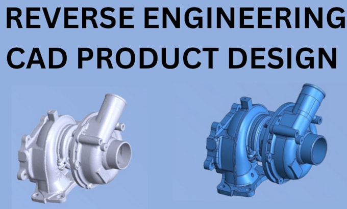 Do reverse engineering for cad product design 3d modelling from scan ...