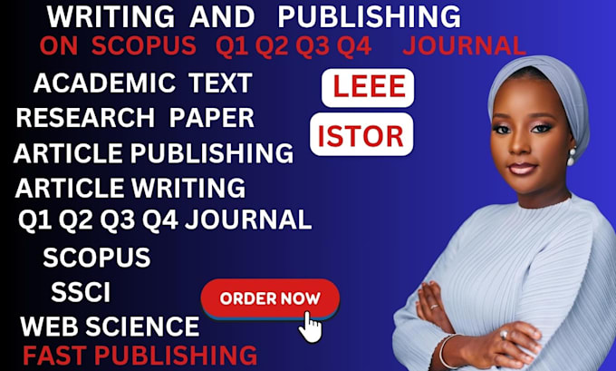 Write and publish academic text scholar paper q1 q2 q3 q4 scopus ssci ...