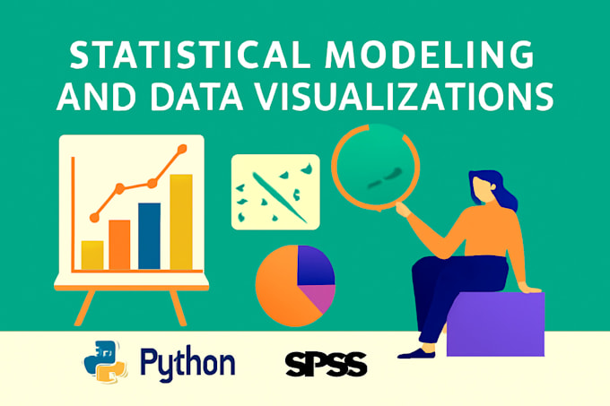 Perform statistical modeling and data visualizations using python, r, spss by Muzammaljoyya | Fiverr