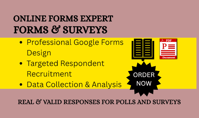 Design a high converting google form survey, recruit 1000 targeted ...