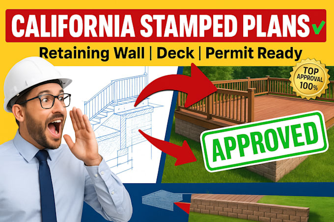Design and stamp retaining wall,deck, and structural plan for ca permit approval by Hartono ...