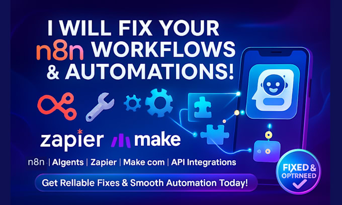 Fix n8n workflows, build n8n ai agents and automate with make, zapier and apis by Chase_normann ...