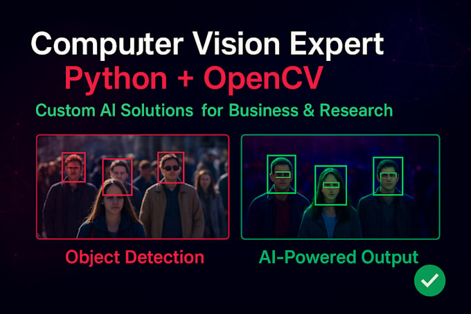 Develop custom computer vision solutions using opencv and python by John_andrew5 | Fiverr
