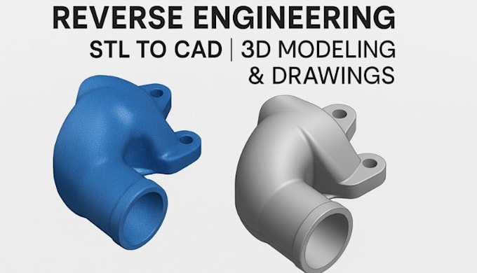 Do reverse engineering, 3d cad modeling from stl, scan data, obj and 2d drawing by Clinton_lia ...