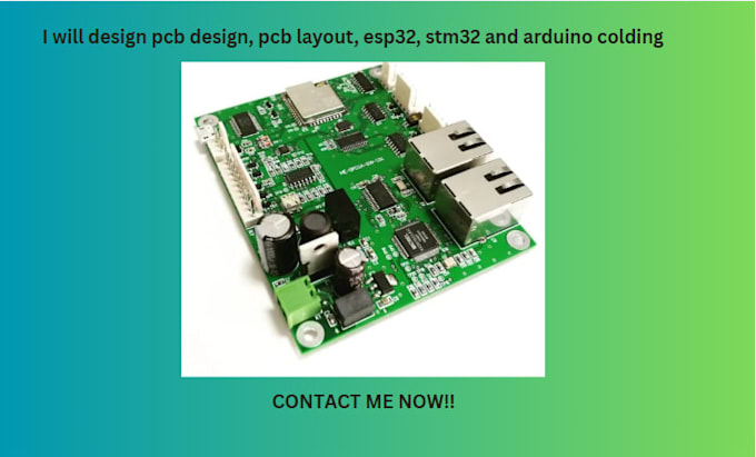 Design pcb design, pcb layout, esp32, stm32, iot and arduino ...