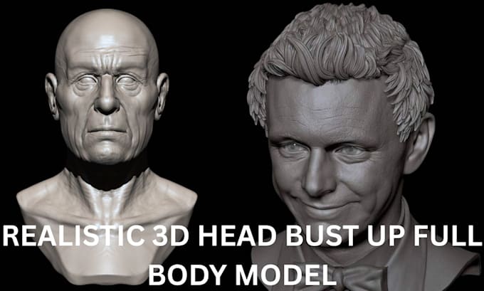 Sculpt realistic 3d head bust up face full body model 3d portrait for ...