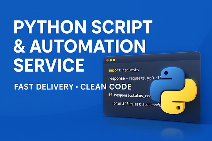 Create a python script for you by Pavanimeda | Fiverr