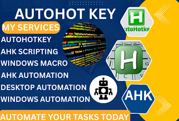 Create autohotkey automation ahk macros game bot windows task tools ahk ...