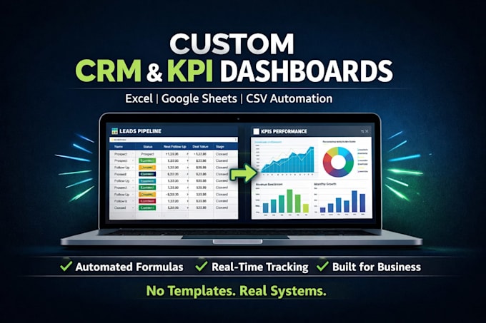 Create custom crm spreadsheet, csv kpi dashboard, excel budget tracker ...