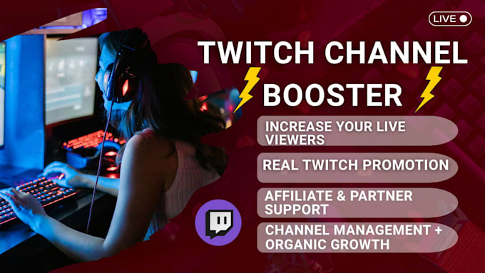 Manage and grow your twitch channel to reach twitch affiliate or ...