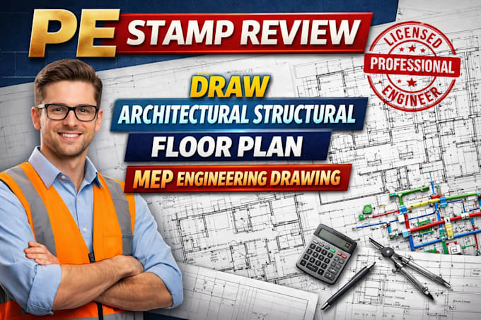 Pe stamp review draw architectural structural floor plan mep ...