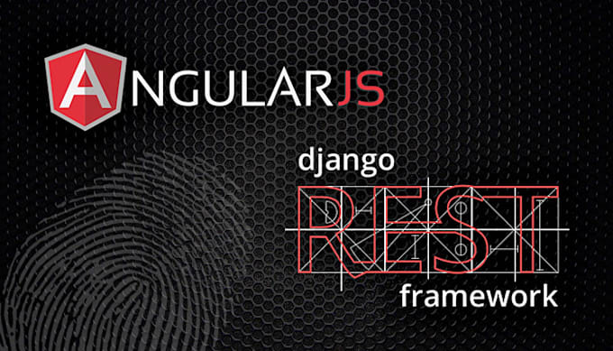 Build Django Web App With Angular Js By Saadullahnaeem Fiverr