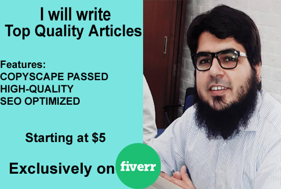 Write top quality articles by Arslanejazrao | Fiverr Write top quality articles by Arslanejazrao | Fiverr